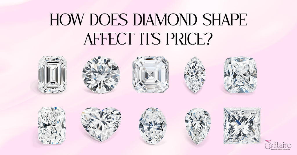 How Does Diamond Shape Affect Its Price? – SOLITAIRE JEWELERS